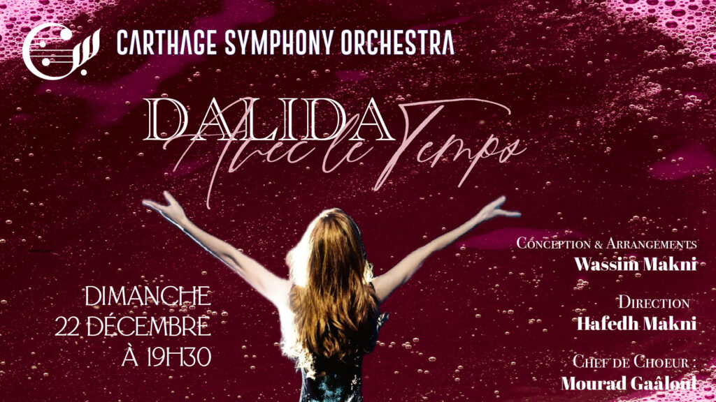 Concert : Le Carthage Symphony Orchestra chante Dalida
